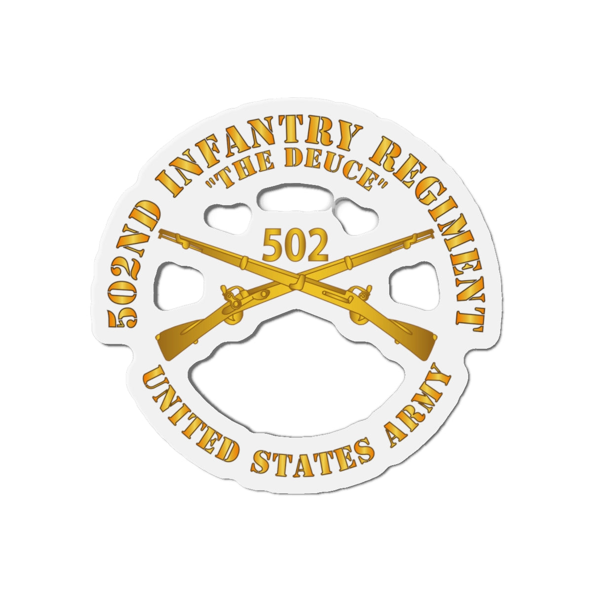 Die-Cut Magnets - 502nd Infantry Regt - The Deuce - Infantry Br – MIP ...