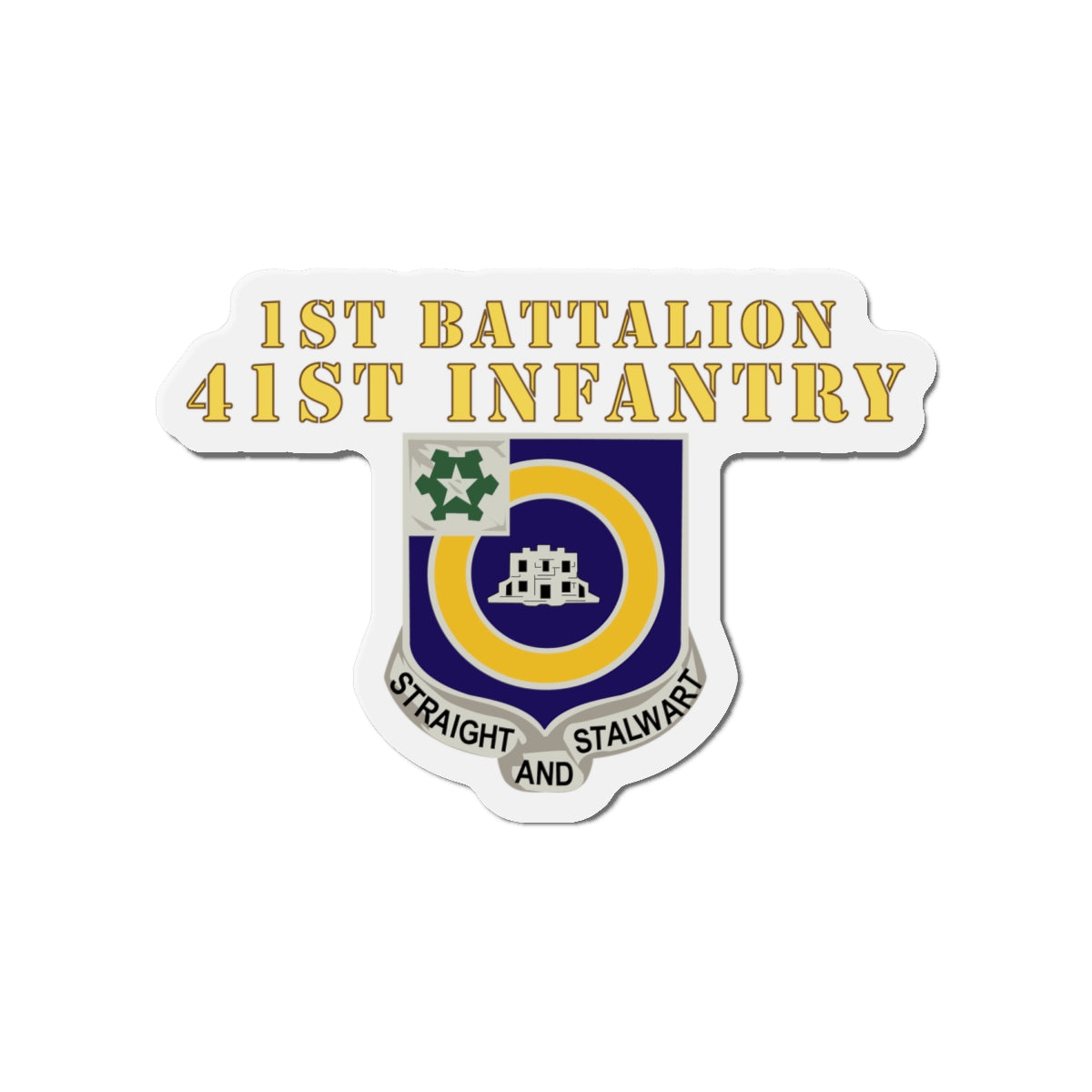 Die-Cut Magnets - Army - 1st Bn 41st Infantry - DUI X 300 - Hat – MIP ...