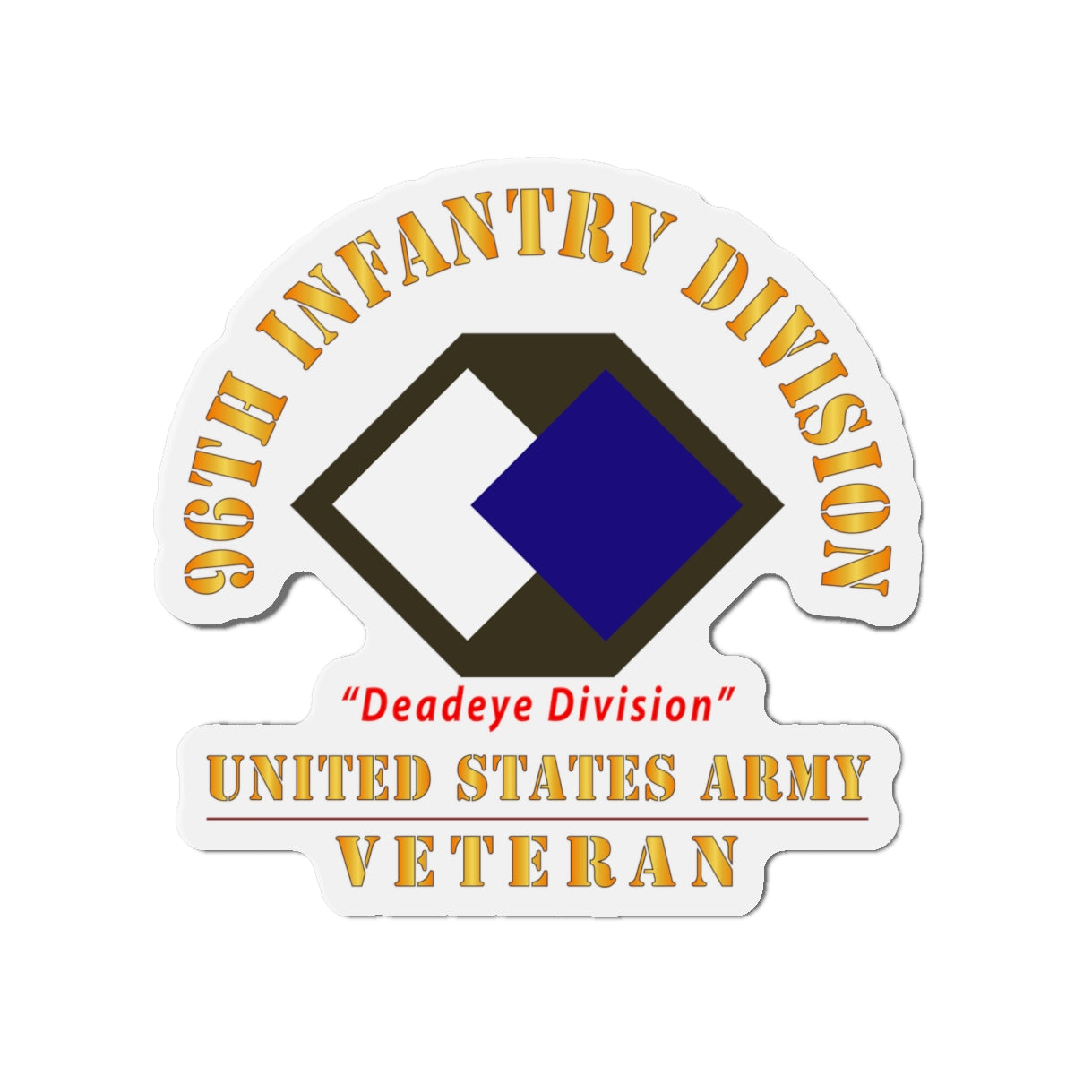 Die-Cut Magnets - Army - SSI - 96th Infantry Division - Deadeye Divisi ...