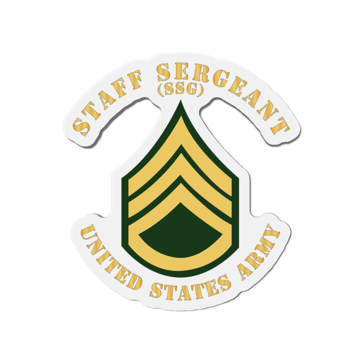 Die-Cut Magnets -SSI - Army - Staff Sergeant - SSG - Flat X 300 – MIP ...