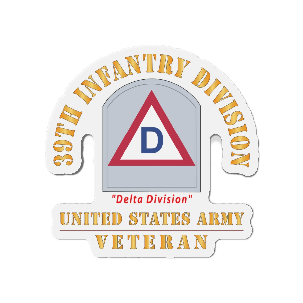 Die-Cut Magnets - Army - SSI - 39th Infantry Division - Delta Division ...