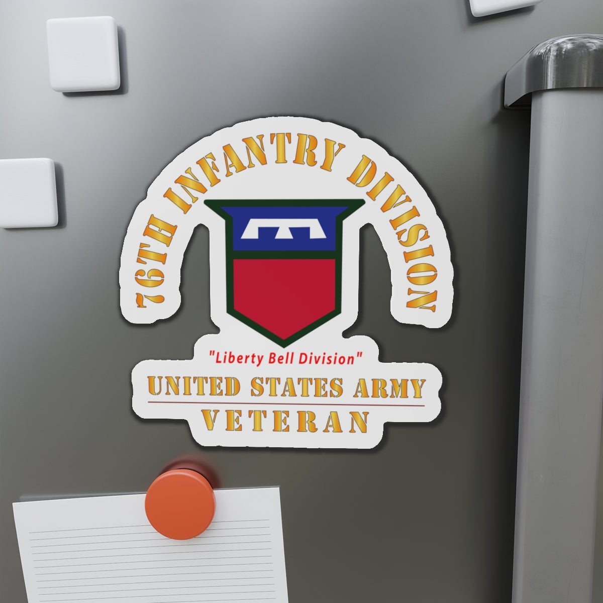 Die-Cut Magnets - Army - SSI - 76th Infantry Division - Liberty Bell D ...