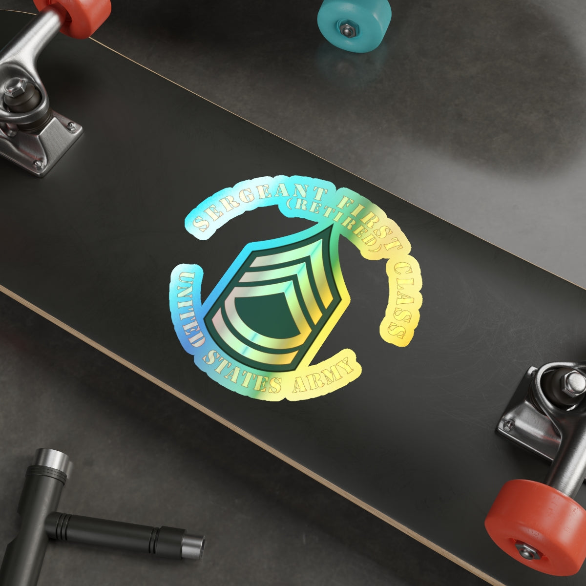 Holographic Die-cut Stickers - Sergeant First Class - SFC - Retired ...