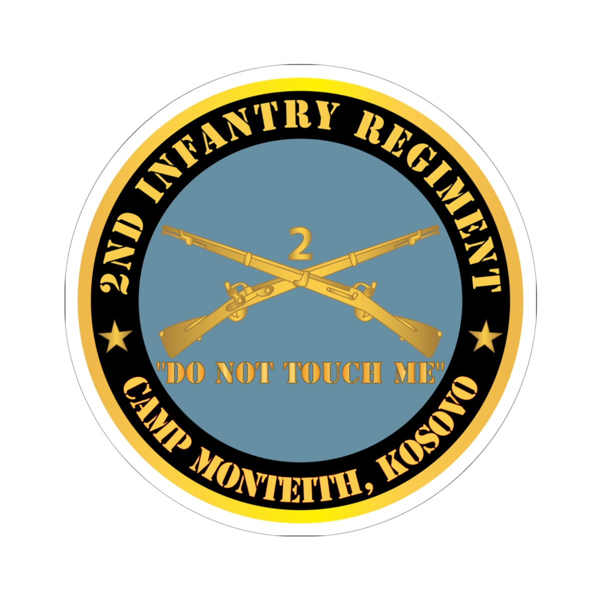 Kiss - Cut Stickers - Army - 2nd Infantry Regiment Branch - Do Not Tou ...