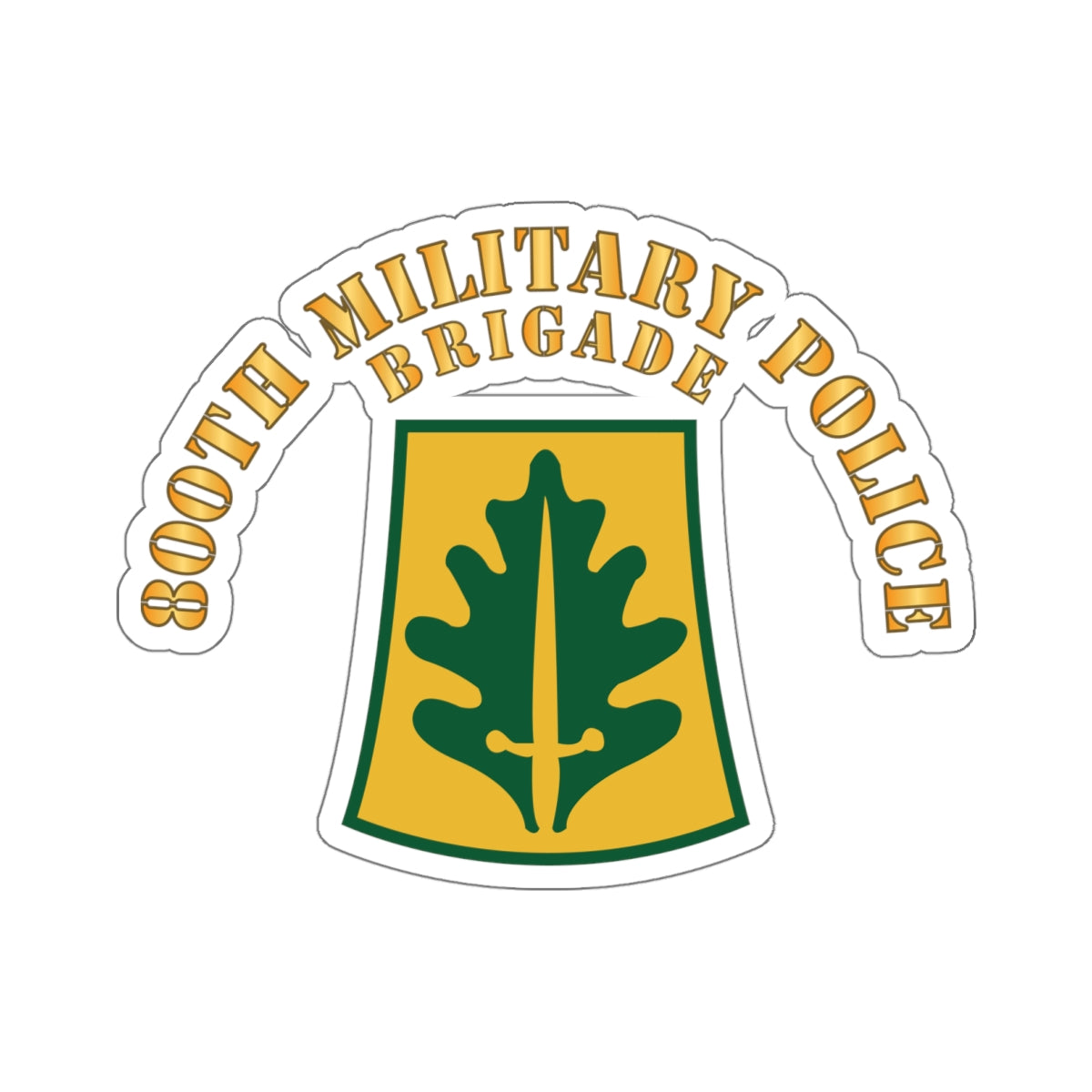 Kiss-Cut Stickers - SSI - 800th Military Police Brigade with Txt X 300 ...