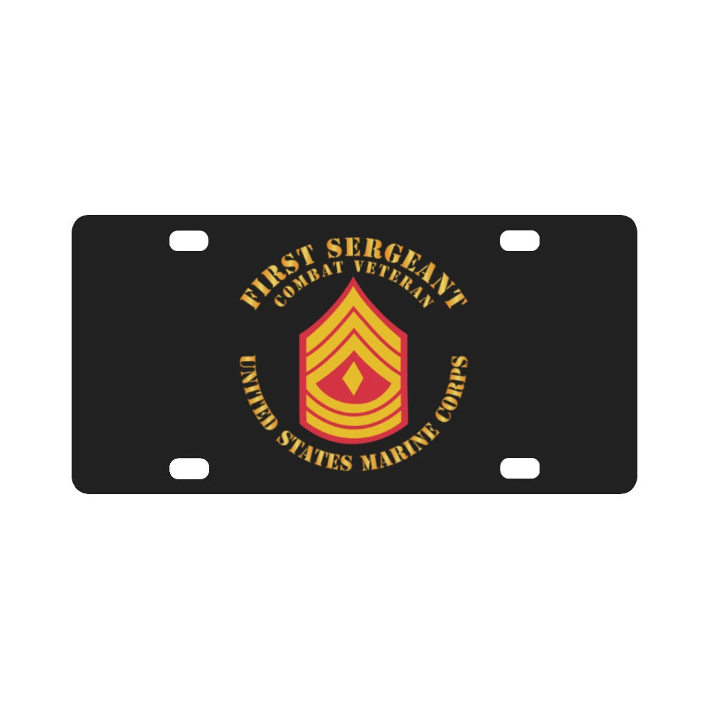USMC - First Sergeant - Combat Veteran X 300 Classic License Plate ...