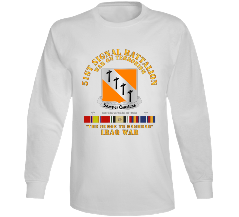 Army - 51st Signal Battalion - Iraq War - The Surge V1 Long Sleeve ...