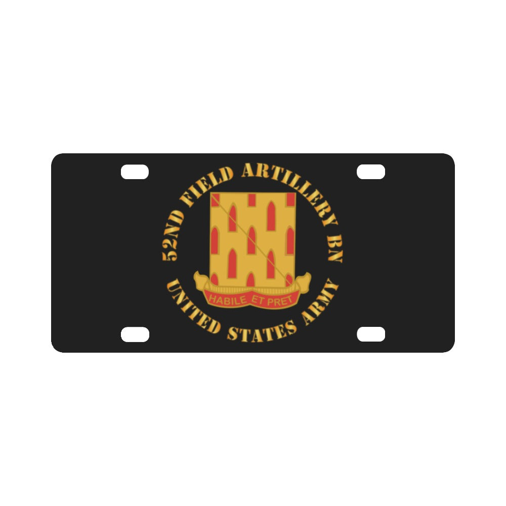 Army - 52nd Field Artillery Battalion - US Army Classic License Plate ...