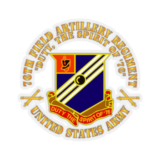 Kiss-Cut Stickers - Army - 76th Field Artillery Regiment - DUI w FA Se ...