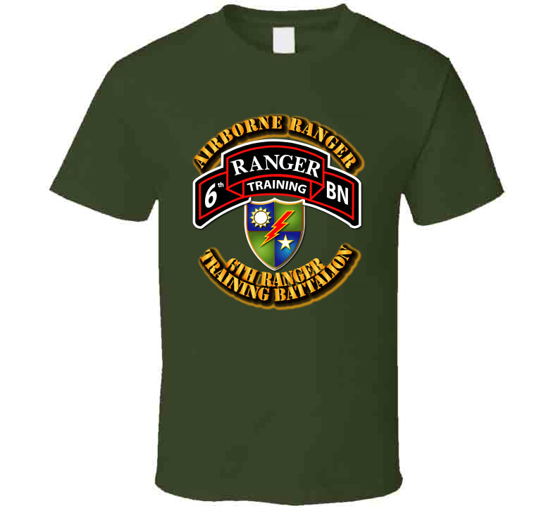 SOF - 6th Ranger Training Battalion - Airborne Ranger T Shirt – MIP ...